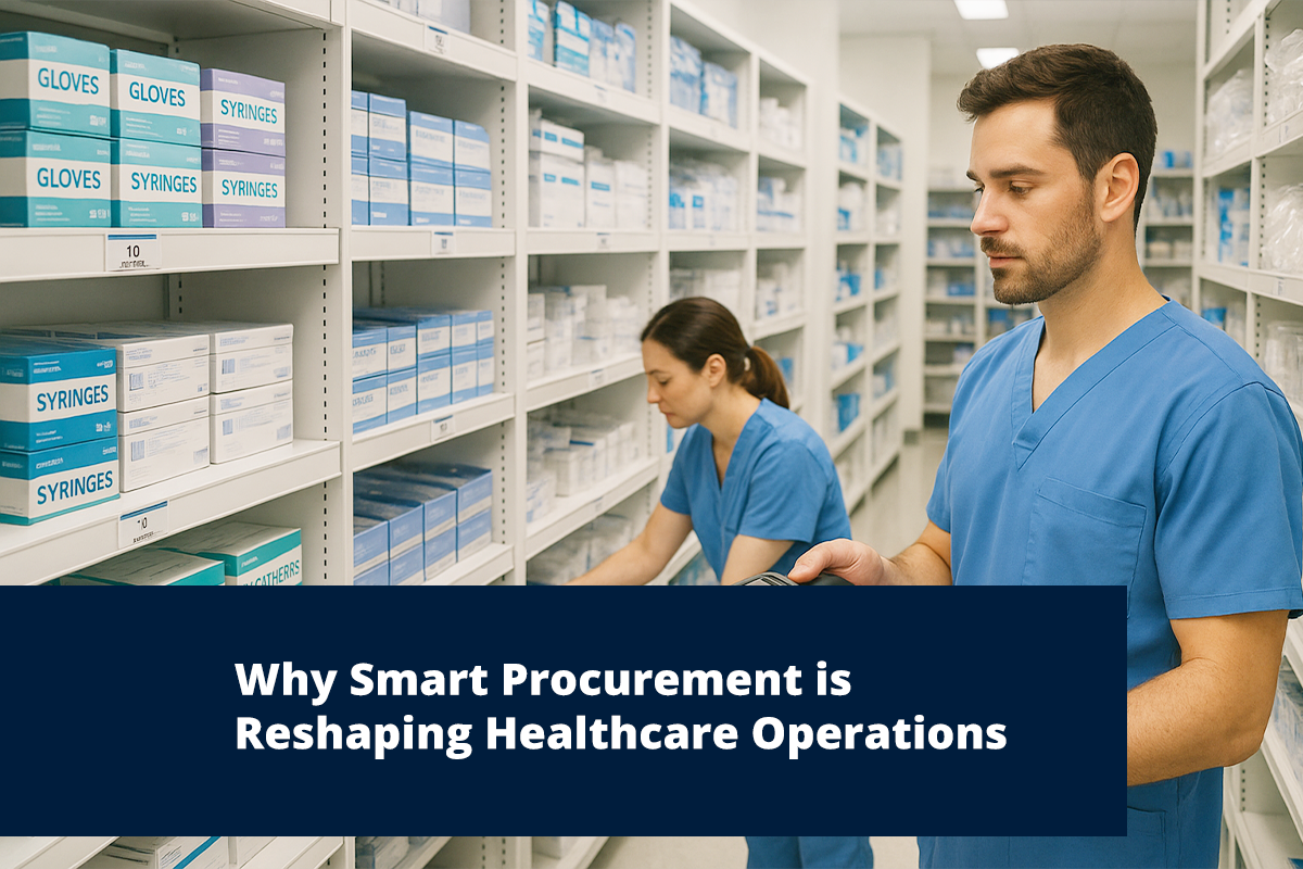 Smart Healthcare Procurement – How Strategic Sourcing Improves Care